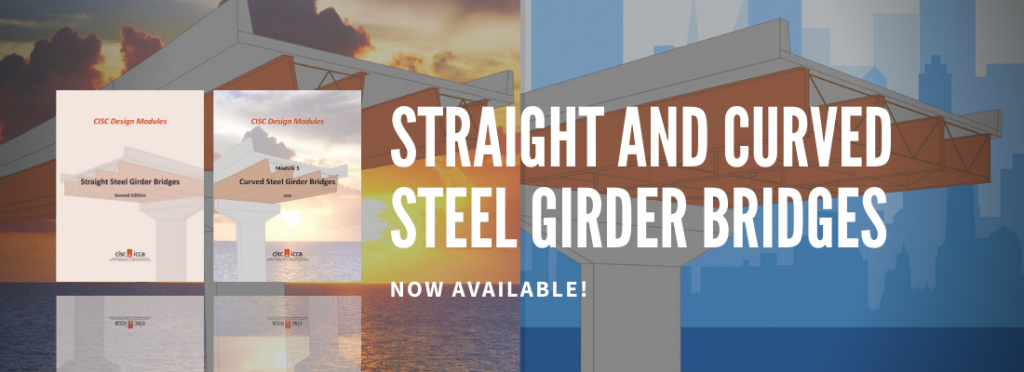 Straight and Curved Steel Girder Bridges – CISC-ICCA