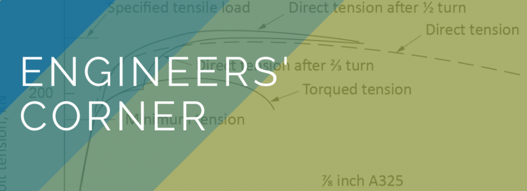 Engineers' Corner: Excessive Rotation During Bolt Installation – CISC-ICCA