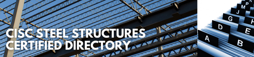 CISC Steel Structures Certified Directory – CISC-ICCA